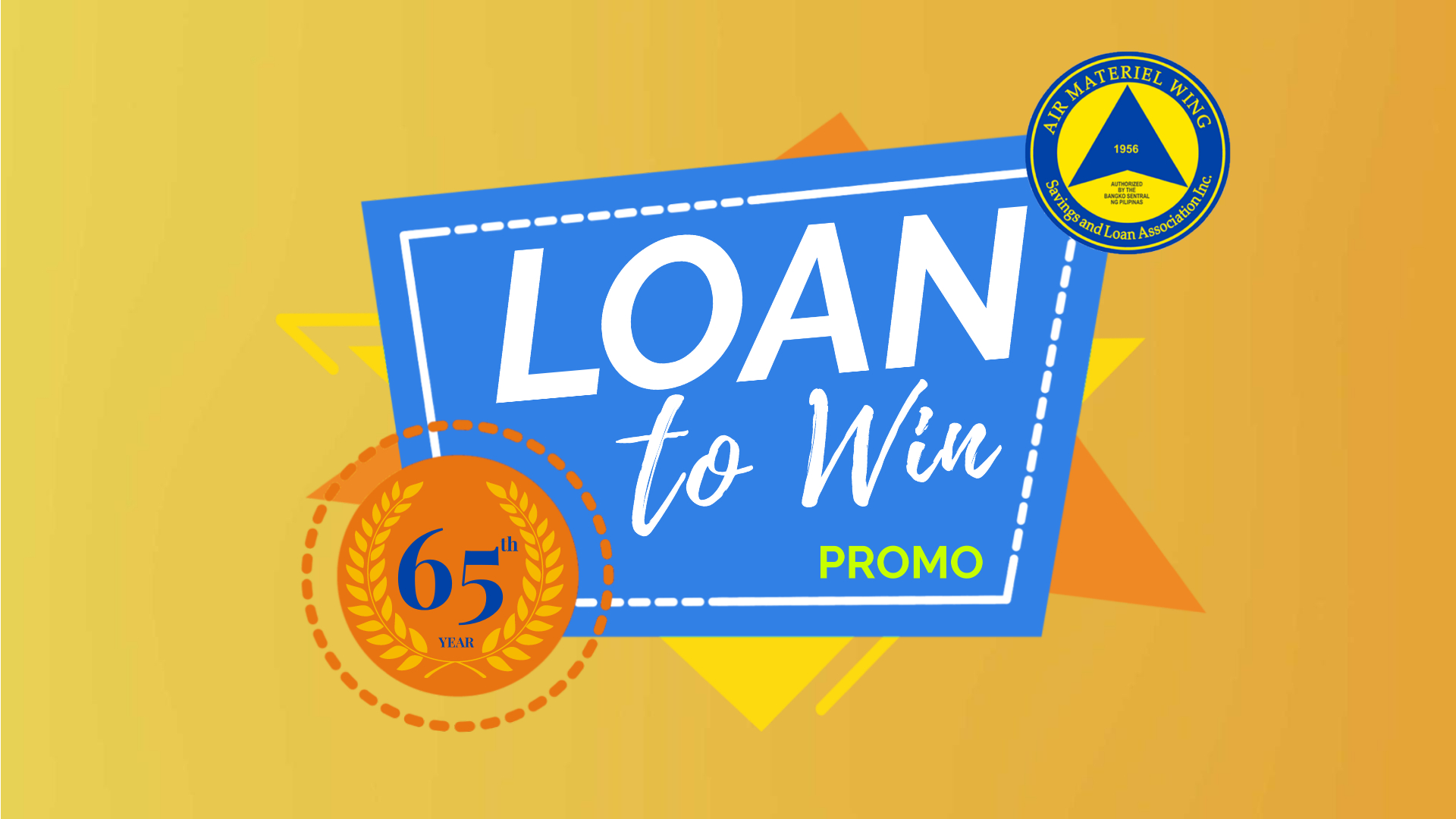 AMWSLAI 65th Anniversary | Air Materiel Wing Savings and Loan Association, Inc.